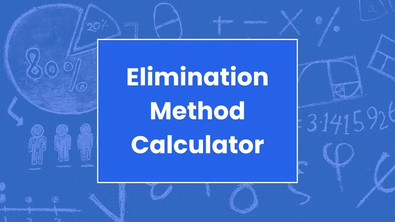 Elimination Method Calculator - My Online Calculators