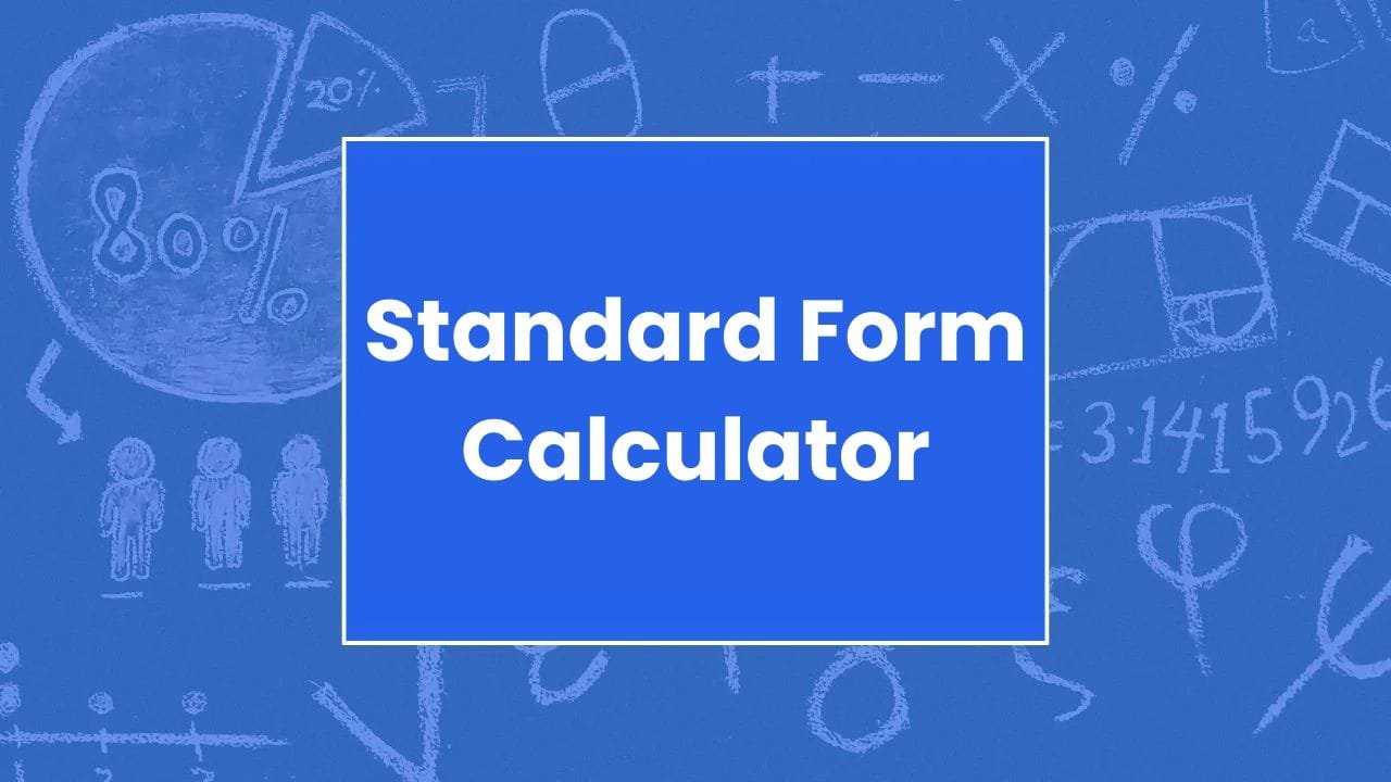 Standard Form Calculator - My Online Calculators