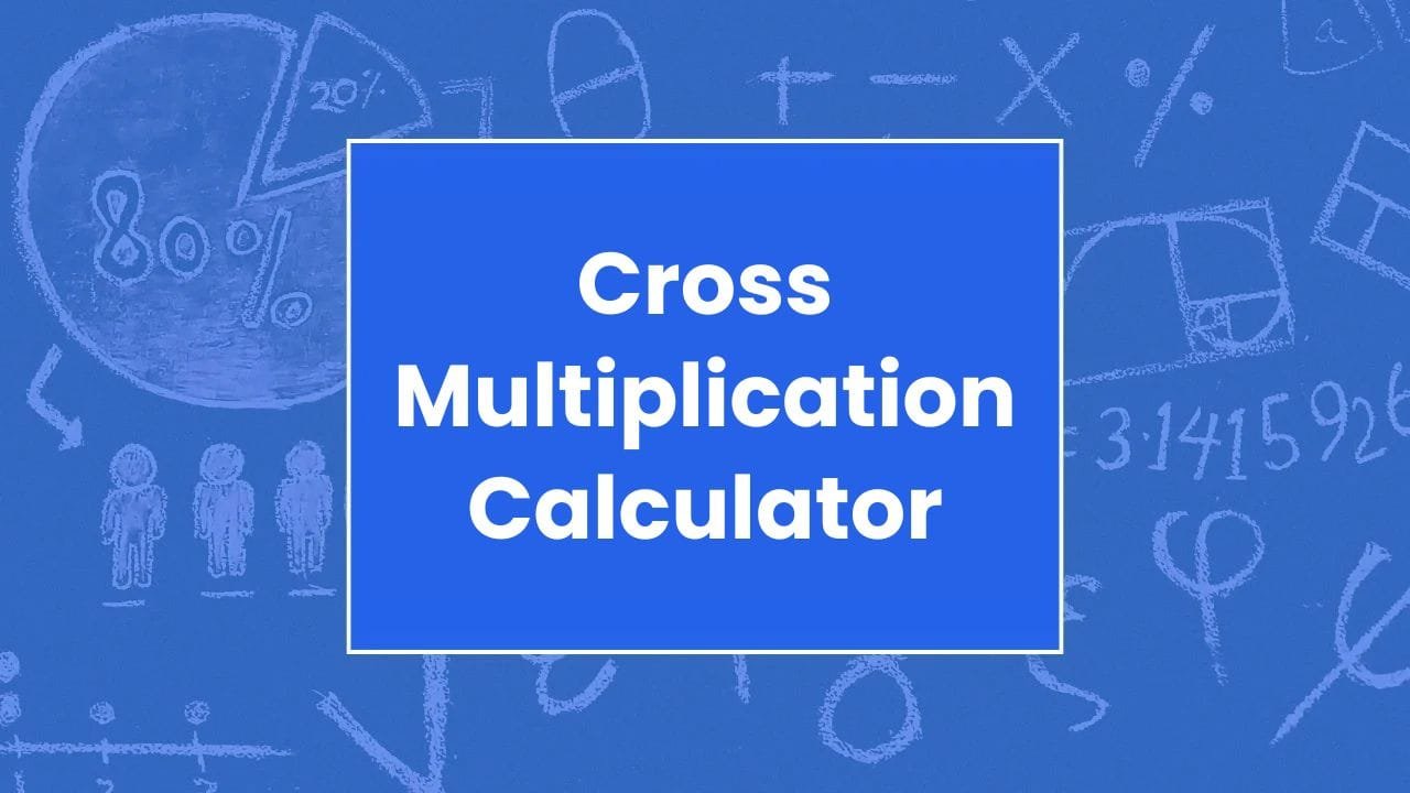 Cross Multiplication Calculator - My Online Calculators