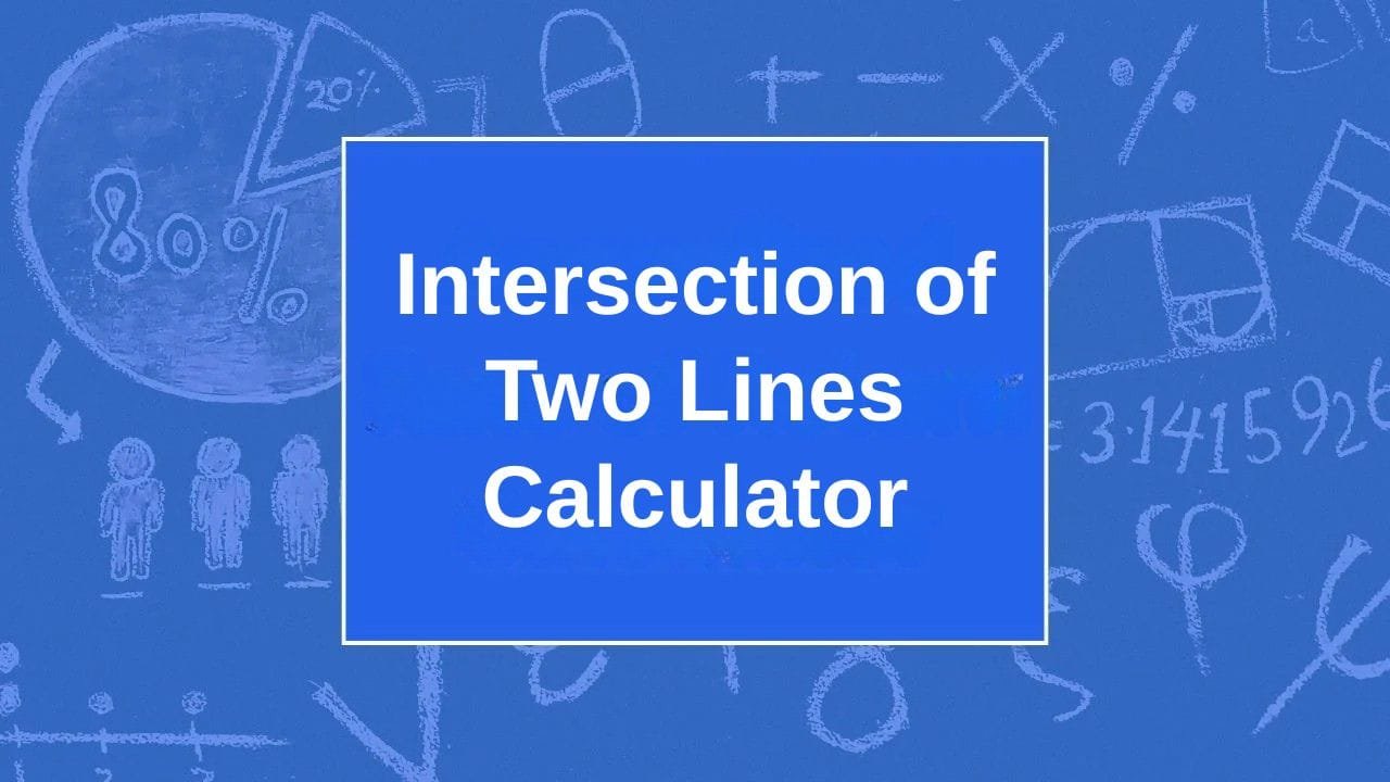Intersection of Two Lines Calculator - My Online Calculators