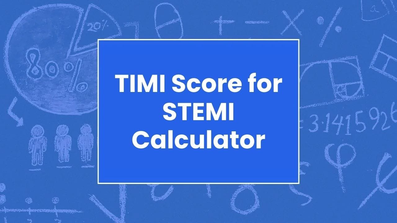 TIMI Score for STEMI Calculator - My Online Calculators